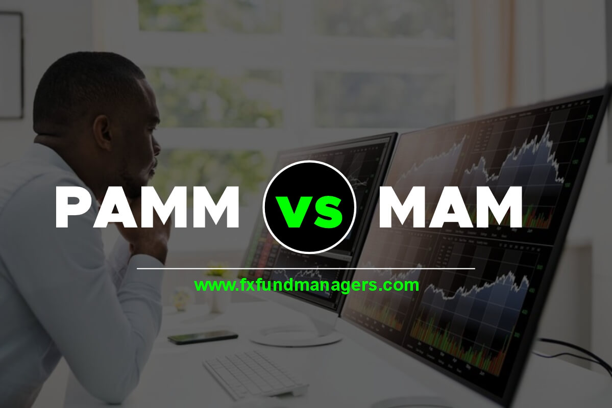Difference Between MAM and PAMM Managed Accounts
